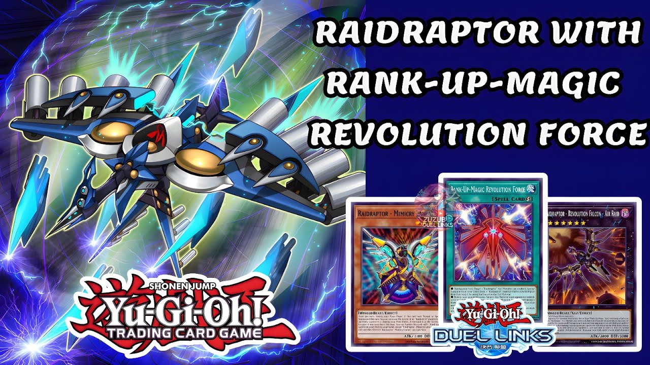 RAIDRAPTOR RANK-UP-MAGIC REVOLUTION FORCE TAKE CONTROL YOUR OPPONENT ...