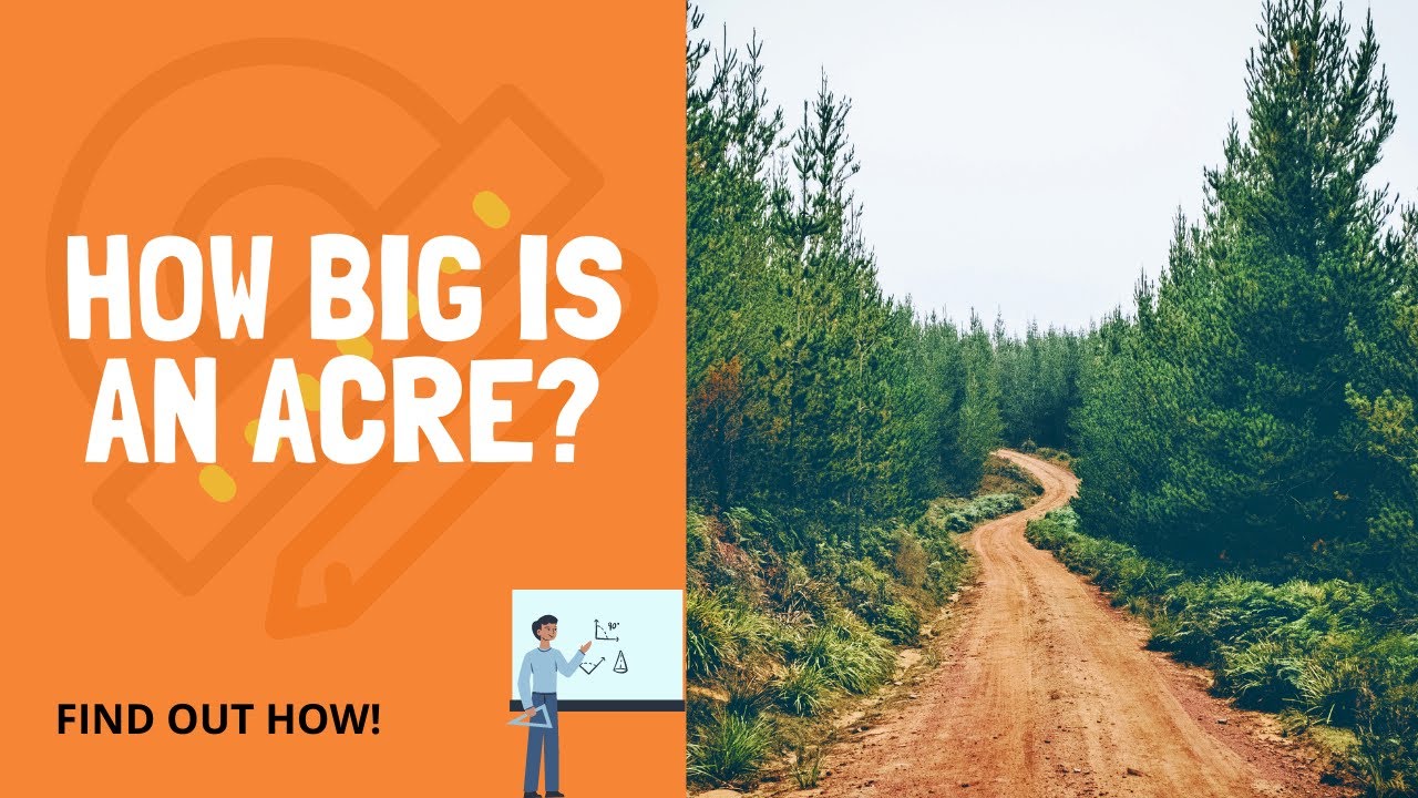 How Big Is An Acre YouTube