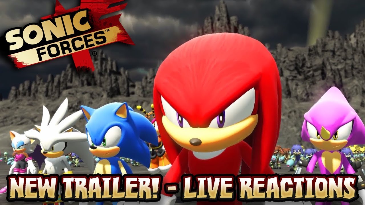 Sonic Forces NEW TRAILER & STAGES - LIVE REACTIONS w/Cobanermani456 ...