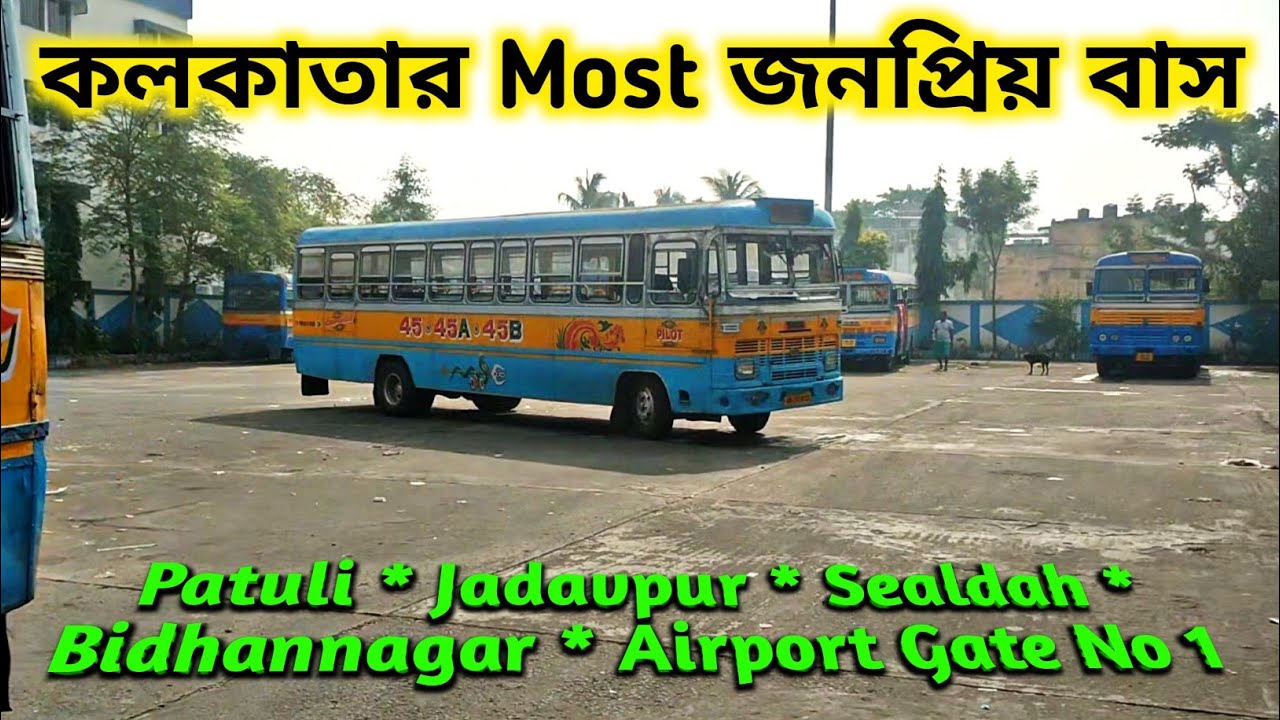 45 No Bus - Patuli to Airport Gate No 1 - Most Popular & Busiest Bus of ...