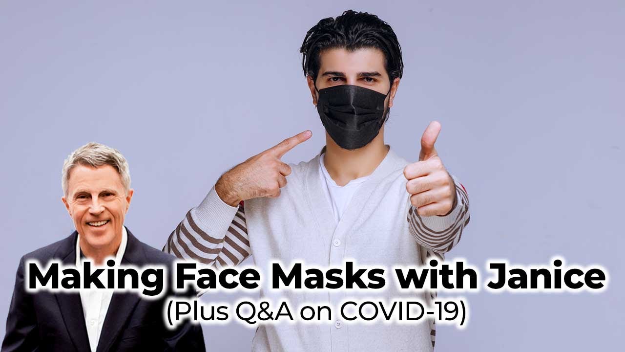Making Face Masks with Janice (Plus Q&A on COVID-19) - YouTube