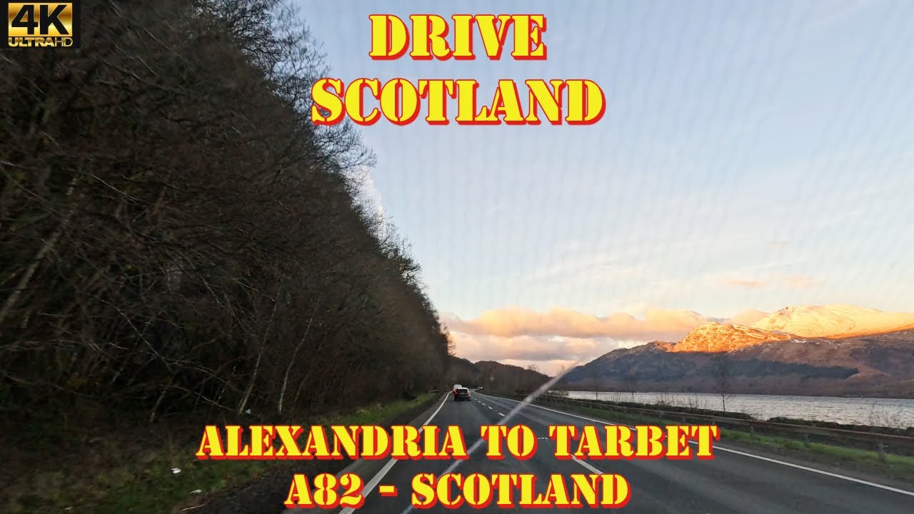 Alexandria to Tarbet along the A82 - Loch lomond - 4K Drive Scotland ...