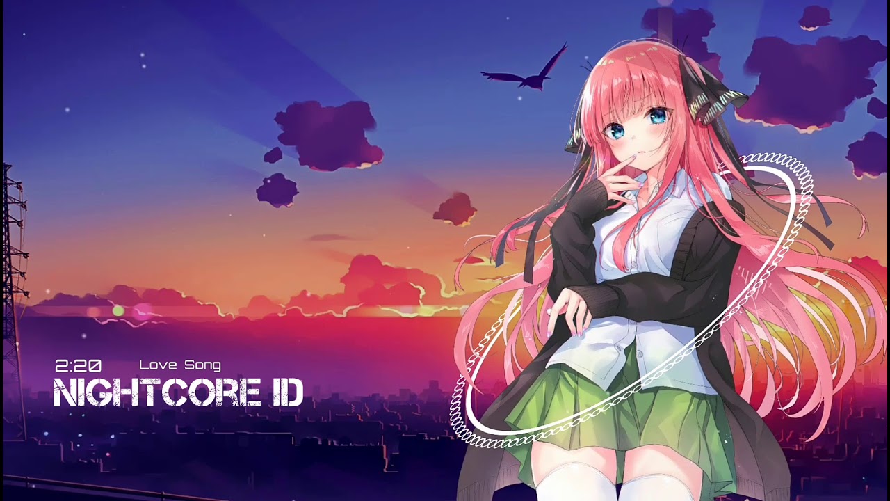 Nightcore • ID 」Love song - YouTube