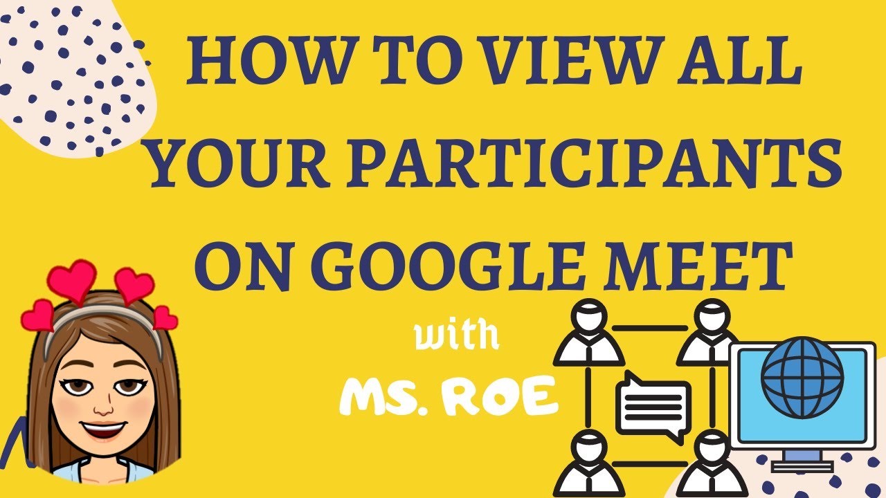 How To View All Your Participants On Google Meet YouTube How To View All Your Participants On Google Meet YouTube