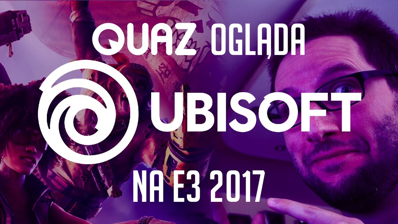 quaz ogląda E3 2017 #5: Ubisoft - YouTube