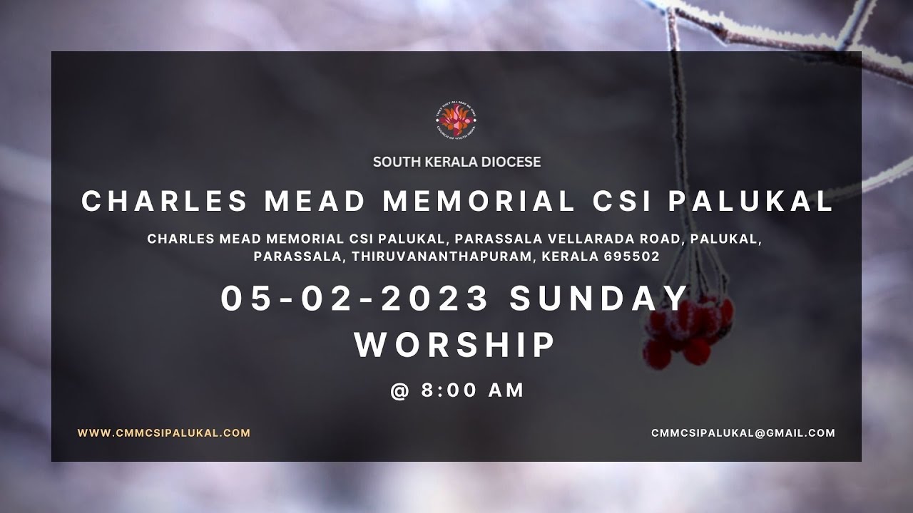 05-02-2023 Sunday Worship | Charles Mead Memorial CSI Palukal - YouTube
