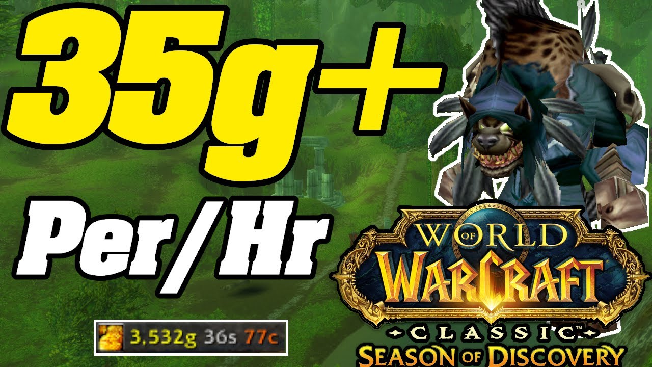 Easy 35g+ Gold/Hr Season Of Discovery Goldfarm | Phase 2 WoW Classic ...