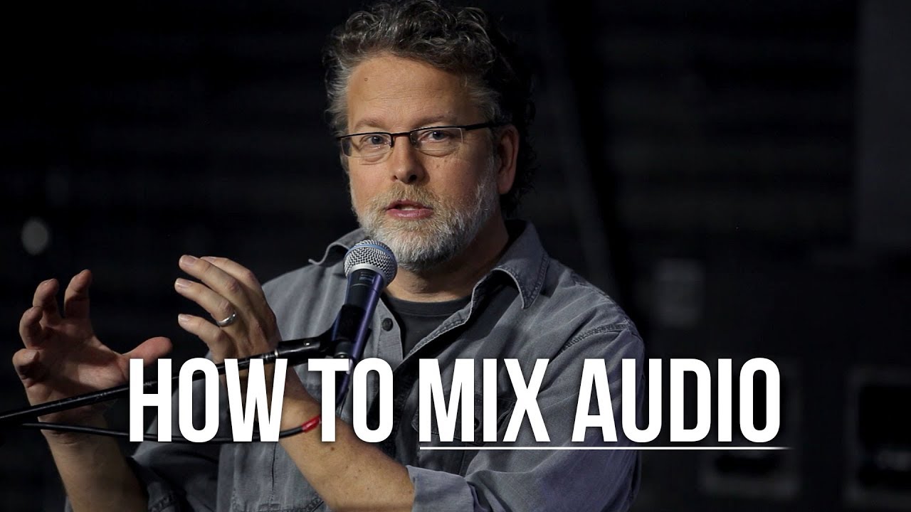 How to Mix Audio | Sound Engineering Workshop - YouTube