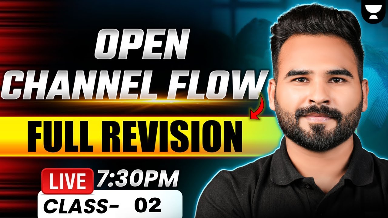 Open Channel Flow | Full Revision | Civil Engineering | Gate | ESE ...