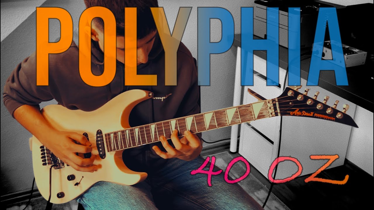 Polyphia - 40oz | Student's Cover - YouTube