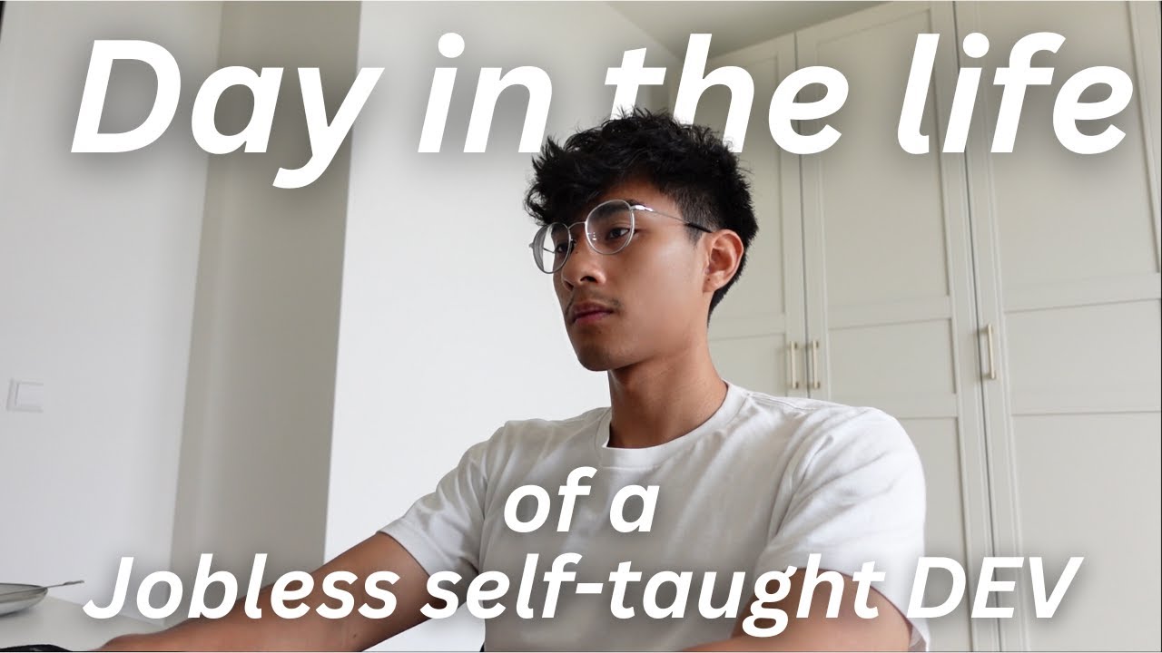 Day in the life of a Jobless Self-taught Dev | Productive, coding, building a start-up - YouTube