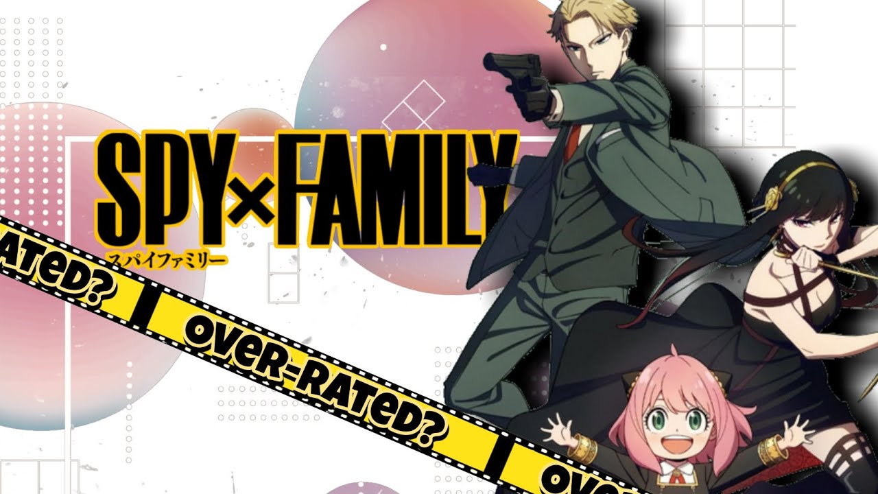 Spy X Family - OVERRATED? || THE WEEB GUY - YouTube