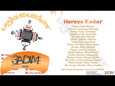 Uykusuzlar - Nereye Kadar ( Official Lyric Video )