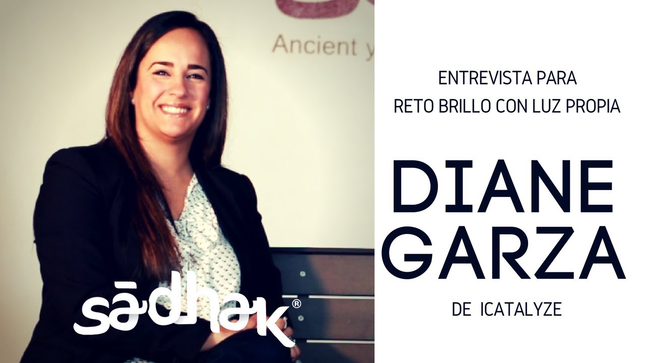 Entrevista a Diane Garza para Reto Brillo Con Luz Propia - YouTube