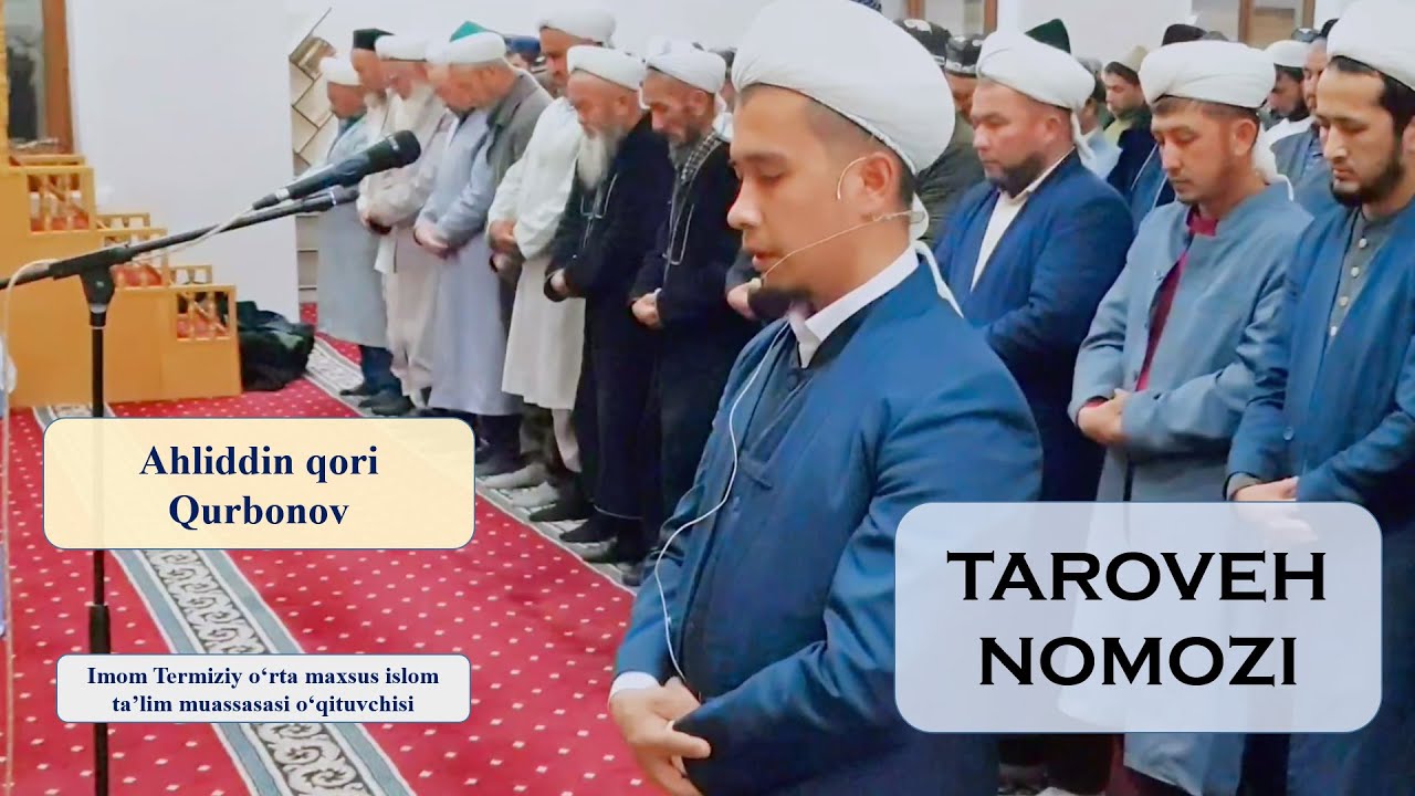 Ahliddin qori Qurbonov | Taroveh nomozi | Imom Termiziy madrasasi - YouTube