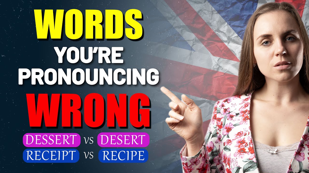 23 English Words You're (probably) Mispronouncing! | Difficult ...