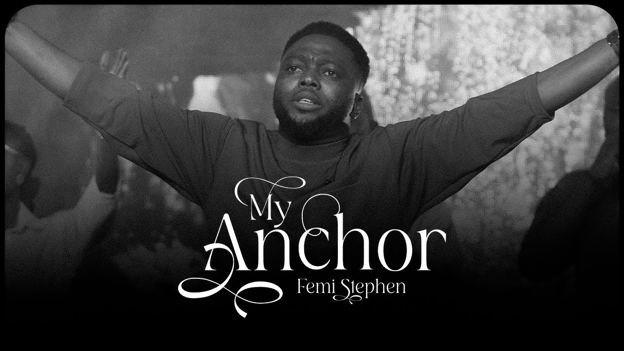 My Anchor - Femi Stephen - YouTube