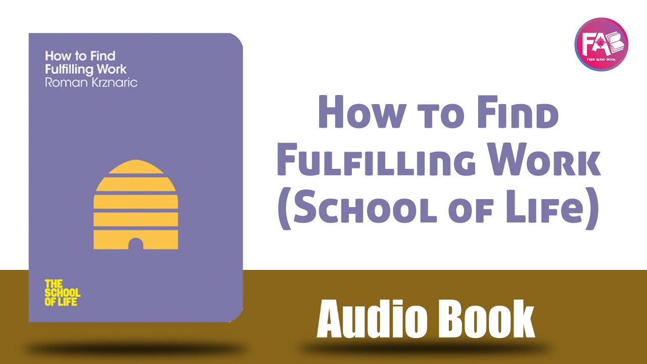 How to Find Fullfilling Work by Roman Krznaric - YouTube