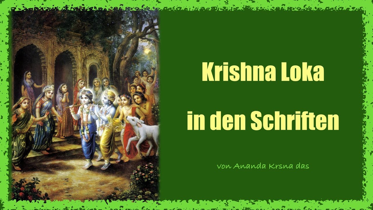 Krishna Loka in den Schriften - YouTube