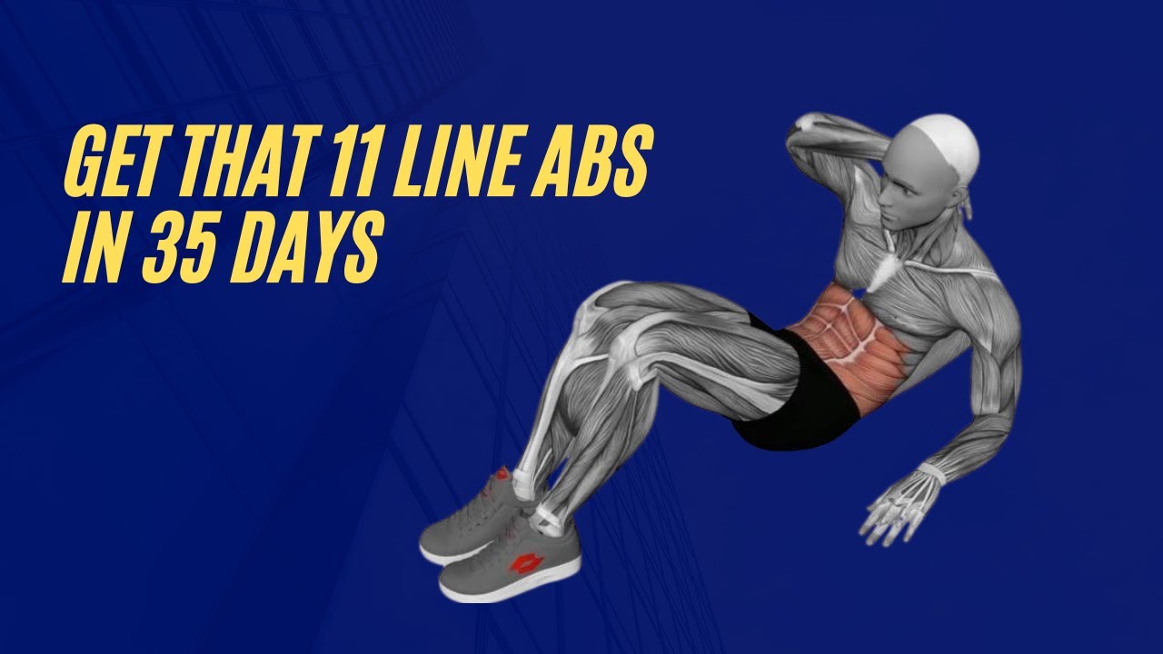 Abs Workout 🔥Get that 11 Line Abs in 35 days - YouTube