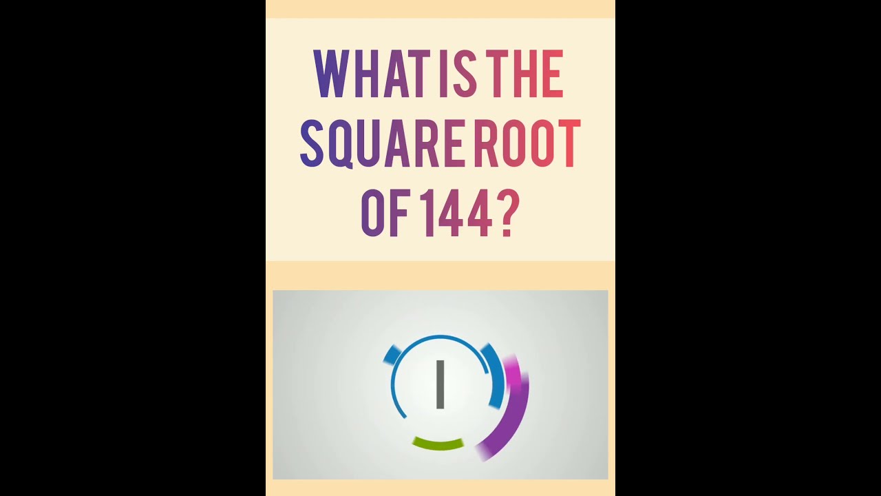 What Is The Square Root Of 144 YouTube What Is The Square Root Of 144 YouTube