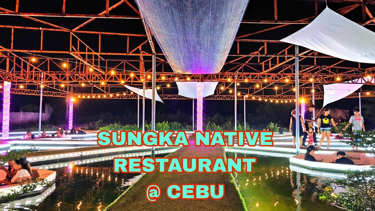 SUNGKA NATIVE RESTAURANT SA CEBU! Tara na at dayuhin natin! #shortvideo ...