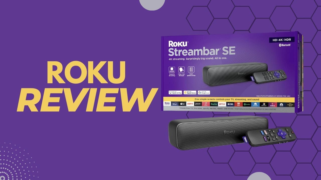 Review: Roku Streambar SE | 2-in-1 TV Soundbar with Built-in 4K/HD/HDR ...