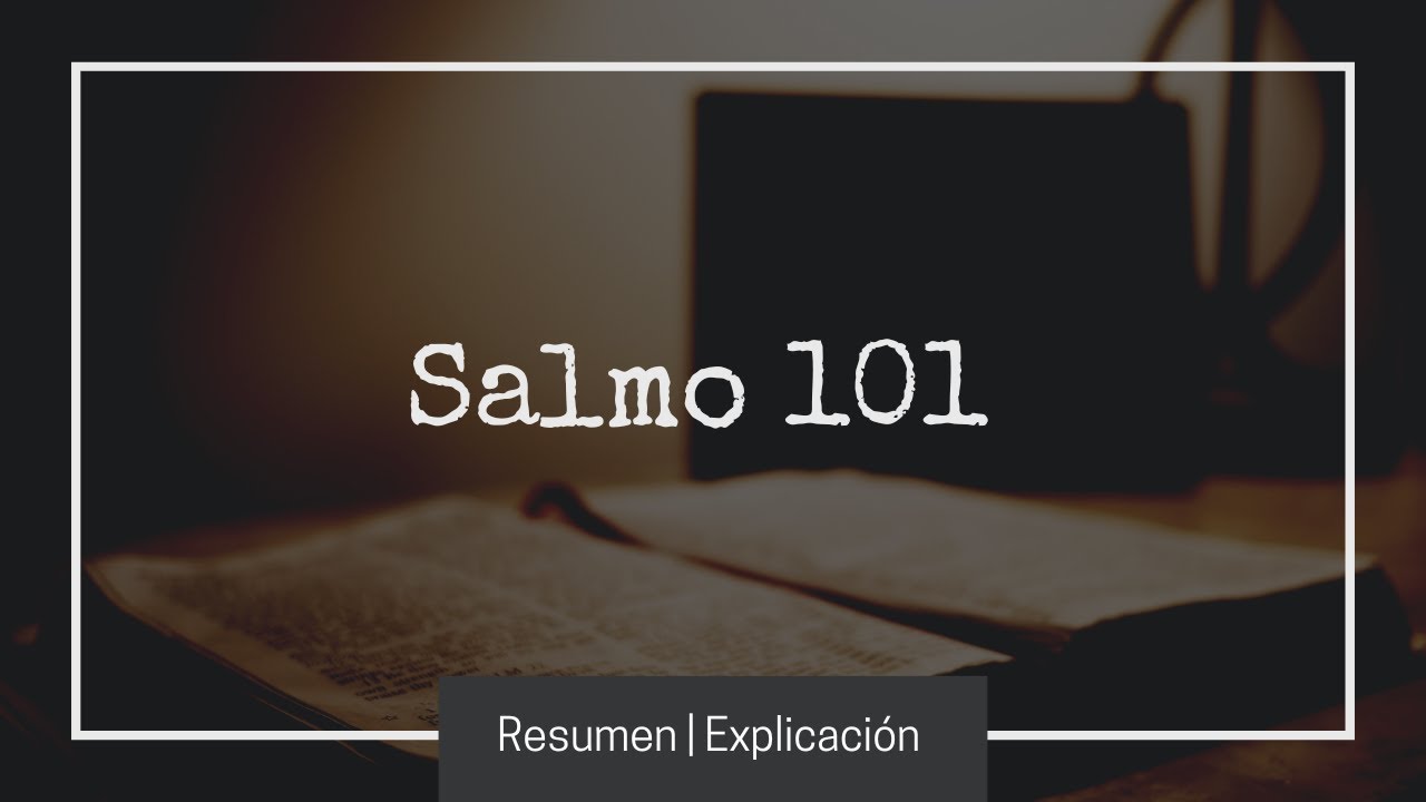 📖 SALMO 101 explicado - YouTube