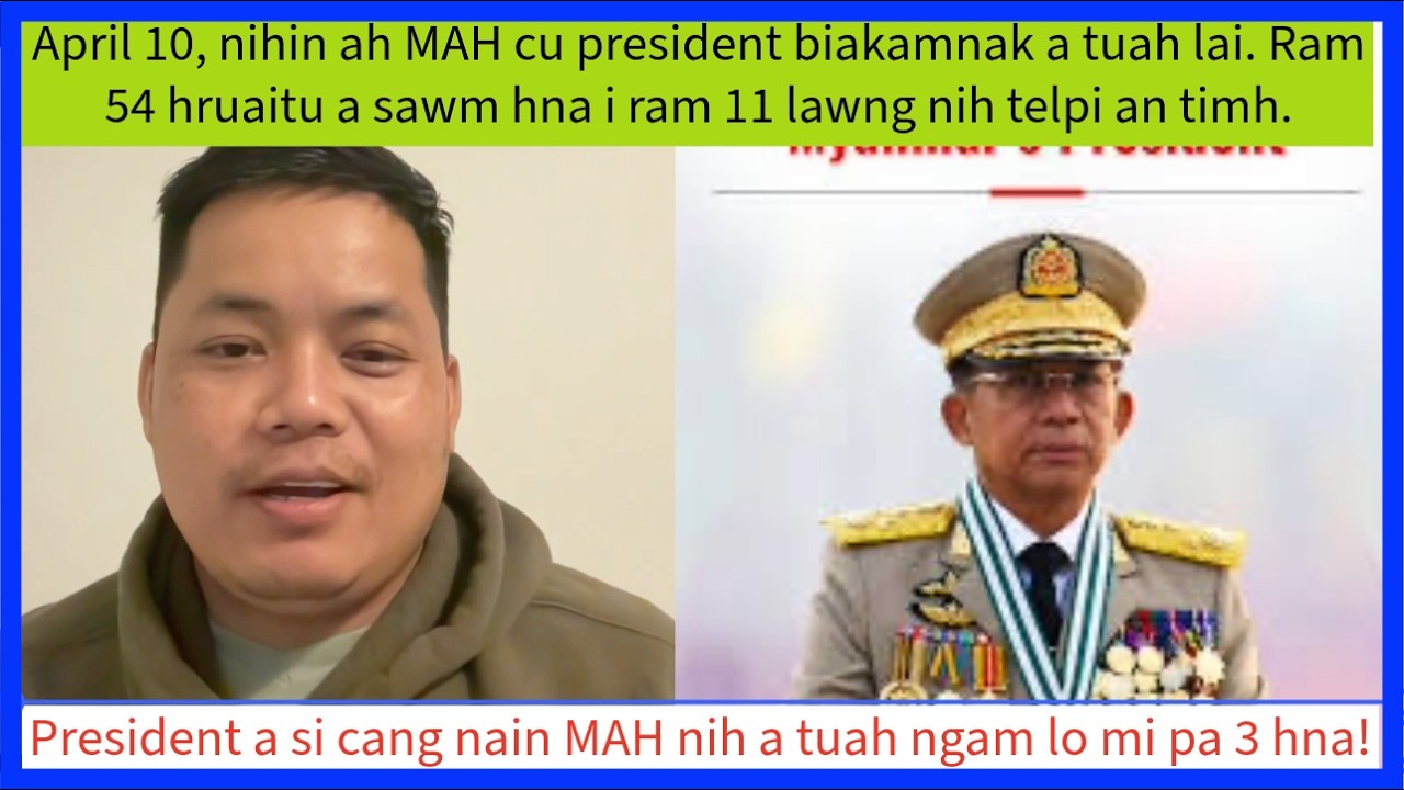 April 10 II Nihin ah MAH cu president biakamnak a tuah lai. MAH cu a ...