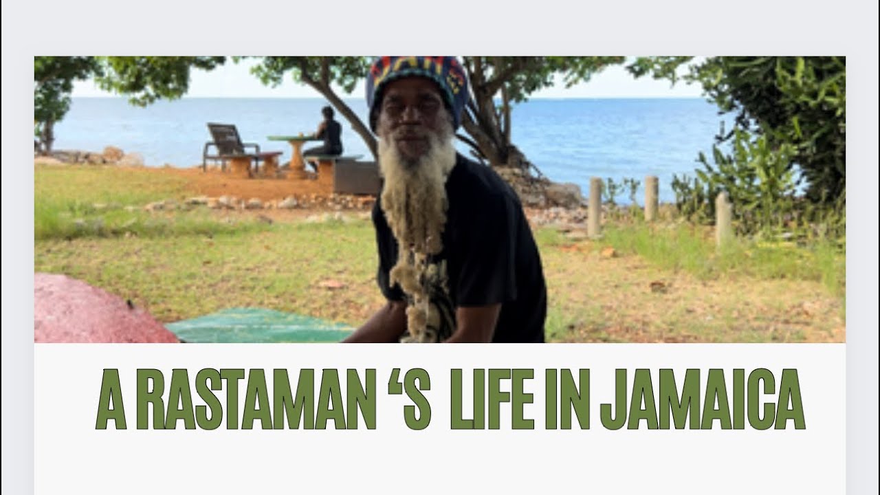 A Rastaman’s Life In Jamaica - YouTube