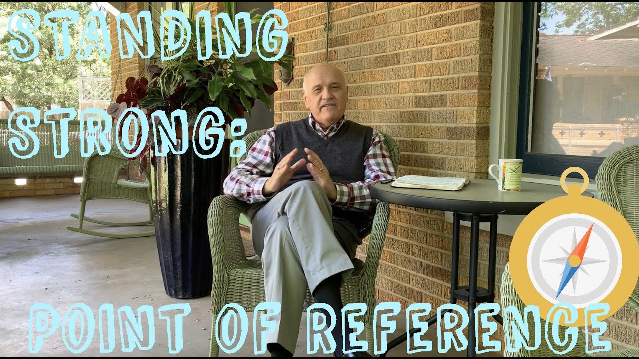 STANding Strong: Point of Reference - YouTube