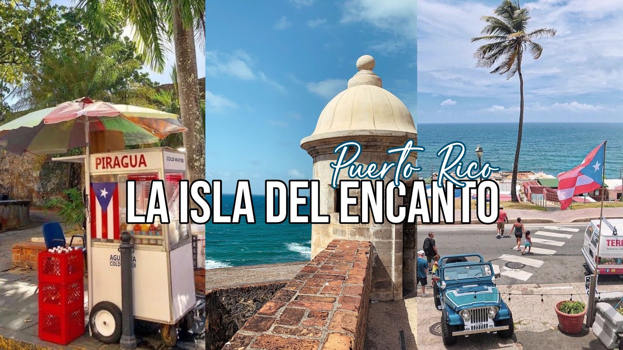 La Isla del Encanto, Puerto Rico 🇵🇷 🏝️ - YouTube