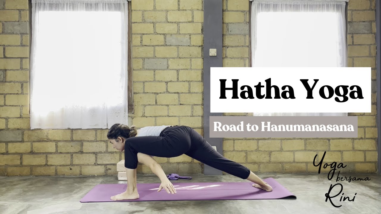Hatha Yoga - Road to Hanumanasana Part 3 - YouTube