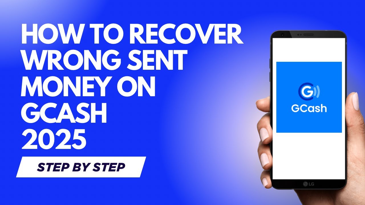 HOW TO RECOVER WRONG SEND MONEY ON GCASH 2025 | LATENCY | GCASH WRONG ...