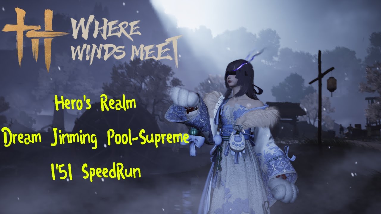 [WWM] Dream Jinming Pool-Supreme Boss Fight | Speedrun in Hero's Realm ...