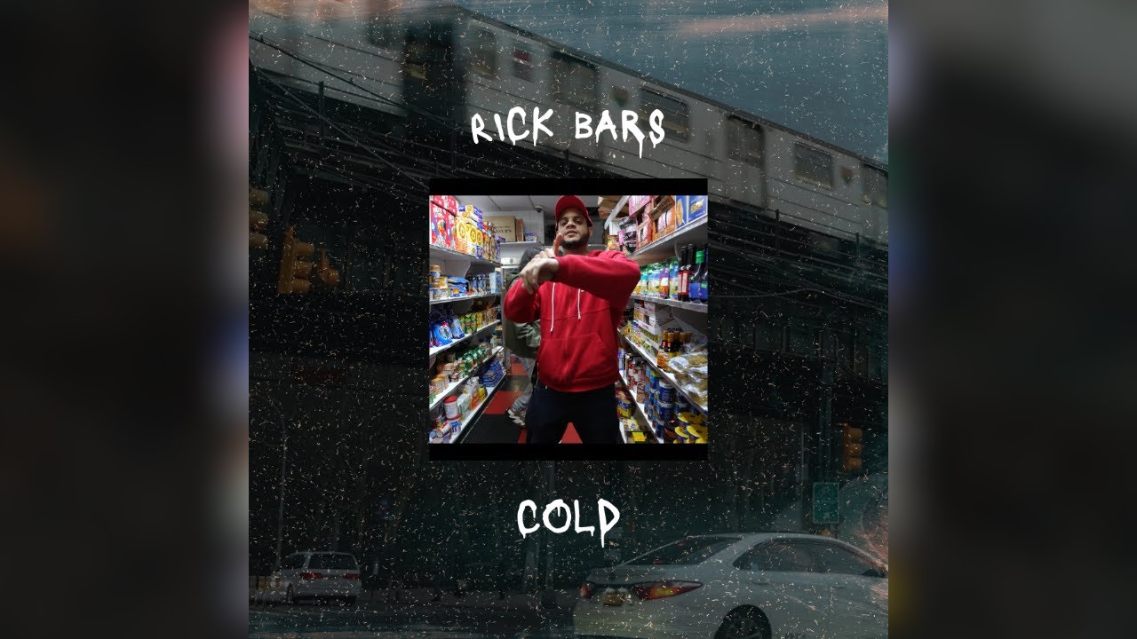 Rick Bars - Cold (Official Music Video) - YouTube