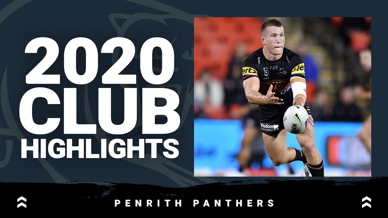 NRL Highlights | 2020 Panthers Club Highlights | Round 1 - Grand Final ...