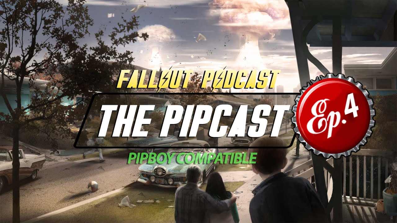 THE PIPCAST | Fallout Podcast Ep.4 - World Design Discussion - YouTube