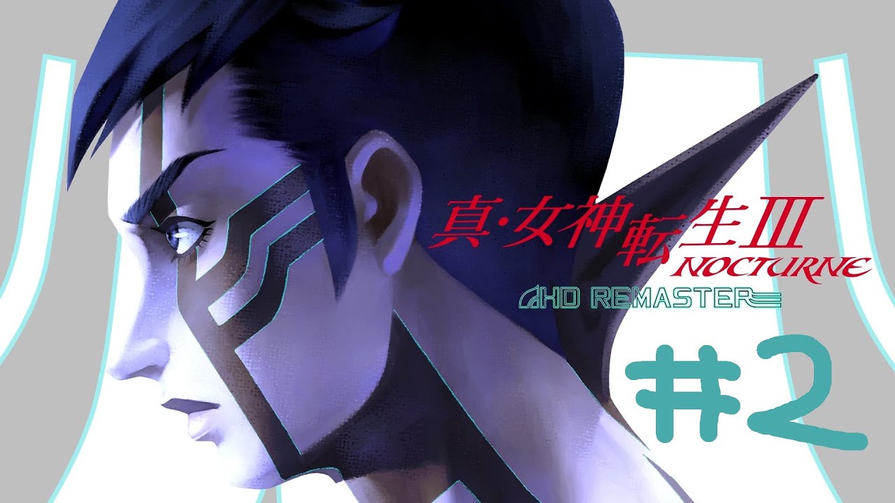 Let play smt 3 hd remaster #1.5 - YouTube