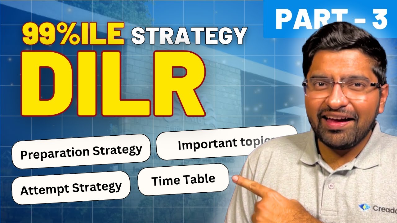 Still Weak in DILR? | Use this CAT DILR 99%ile Strategy | CAT DILR ...