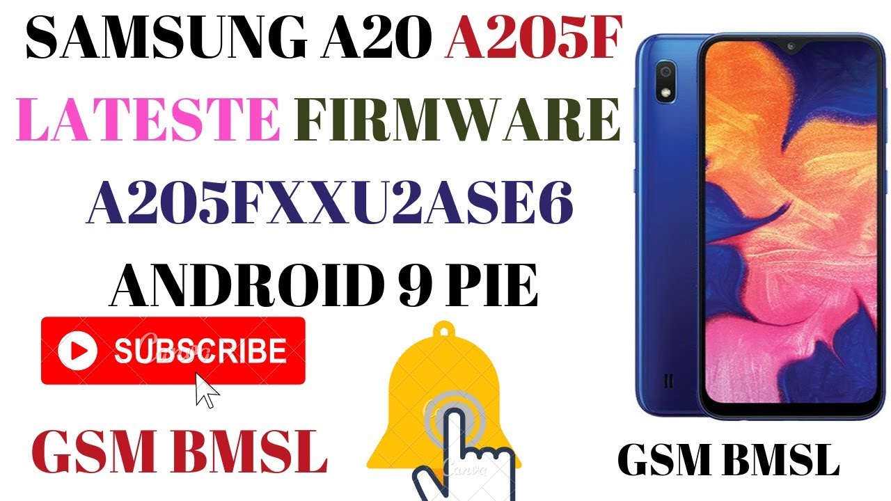 SAMSUNG GALAXY A20 SM-A205F FIRMWARE A205FXXU2ASE6 OLM2ASE6 - YouTube