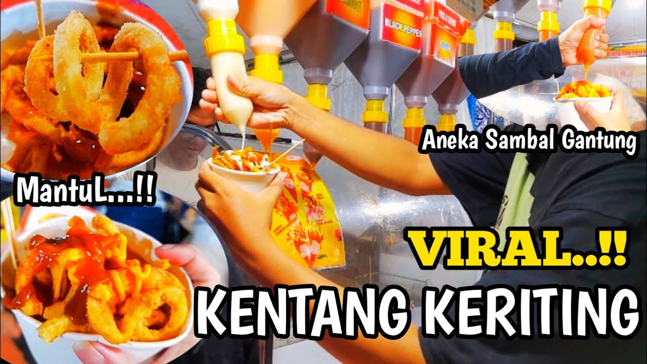 JAJANAN VIRAL !! KENTANG KERITING SAMBAL GANTUNG - POTATO AMAZING ...