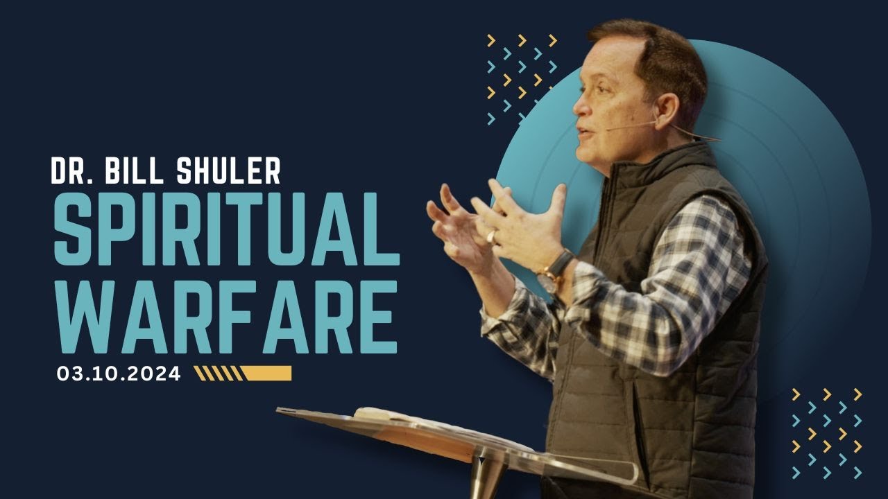 SPIRITUAL WARFARE 101 | Dr. Bill Shuler - YouTube