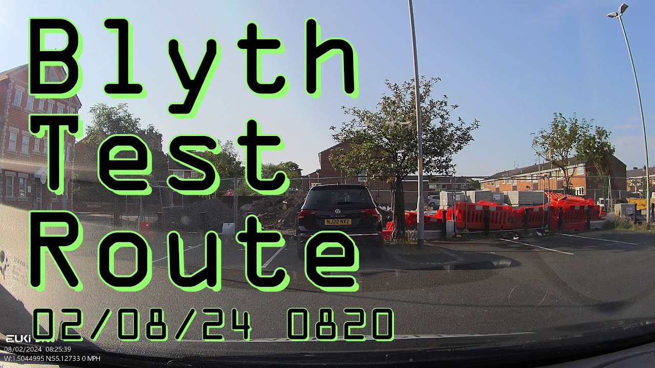 Blyth Test Route 02/08/24 - YouTube