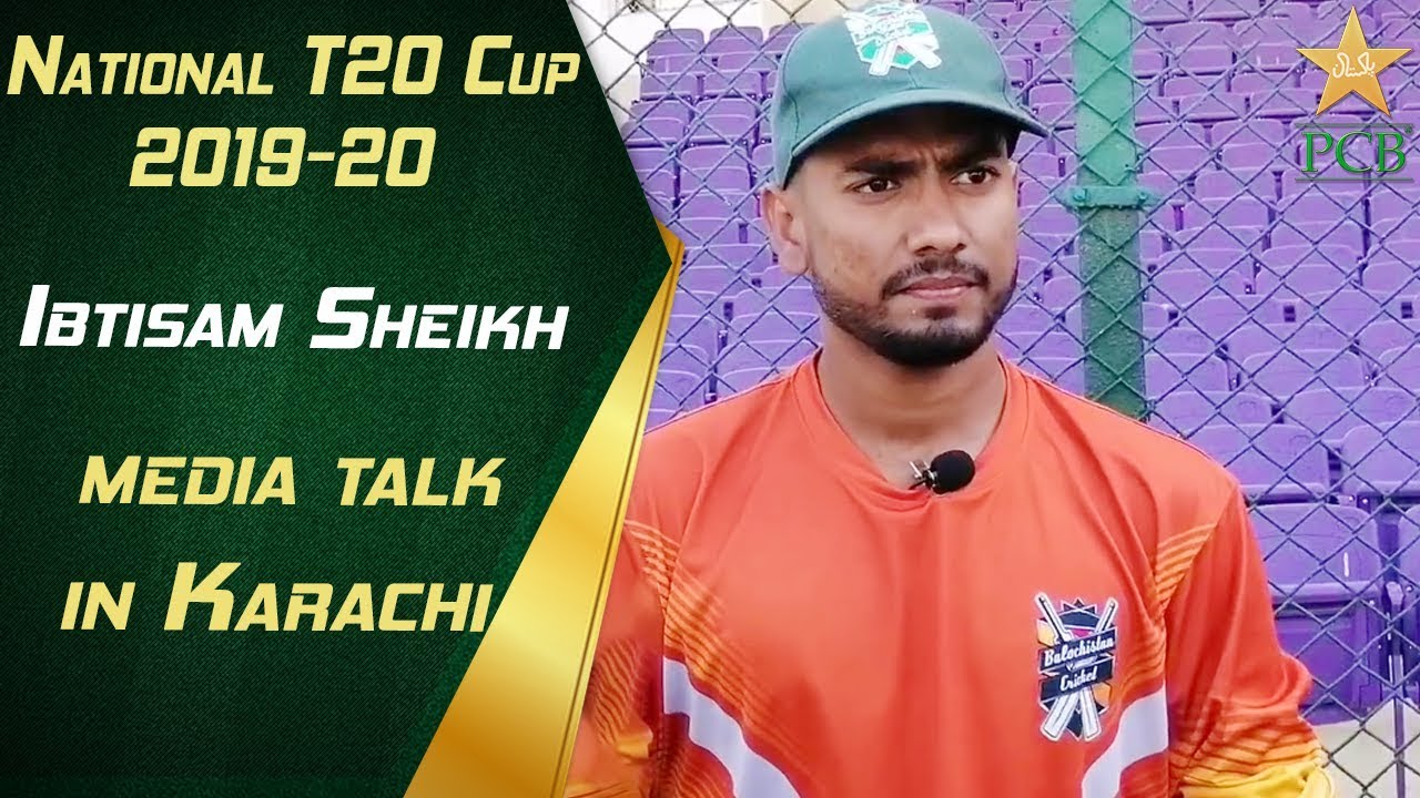Ibtisam Sheikh media talk in Karachi | National T20 Cup 2nd XI 2019-20 ...