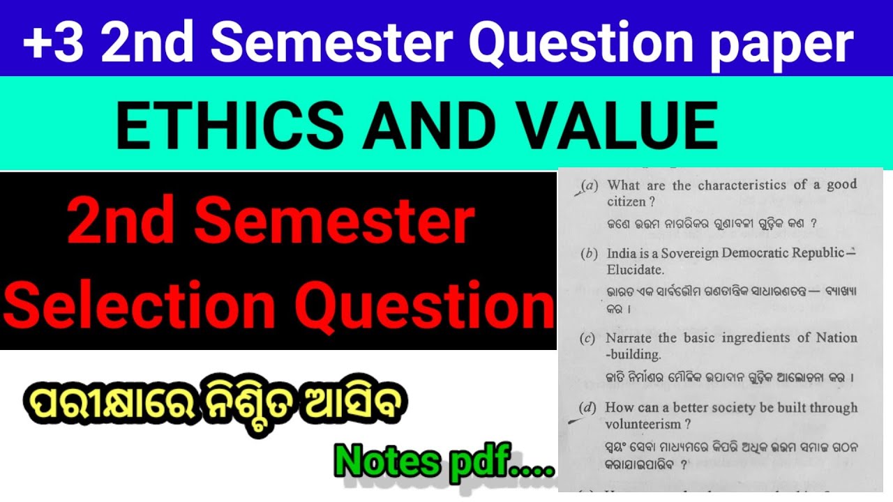 +3 2nd semester Ethics and Value Selection Question paper || Important Question for 2nd semester ...