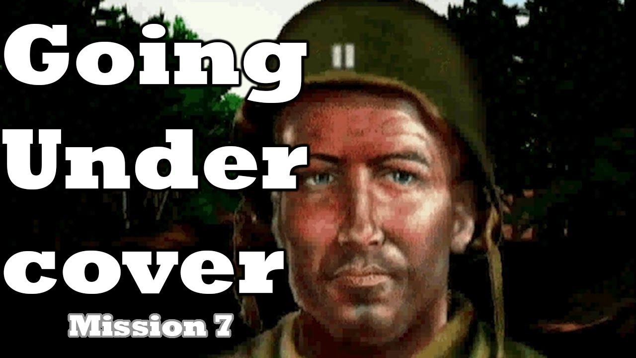 Going Undercover Lets Play Soldiers at War Mission 7 - YouTube