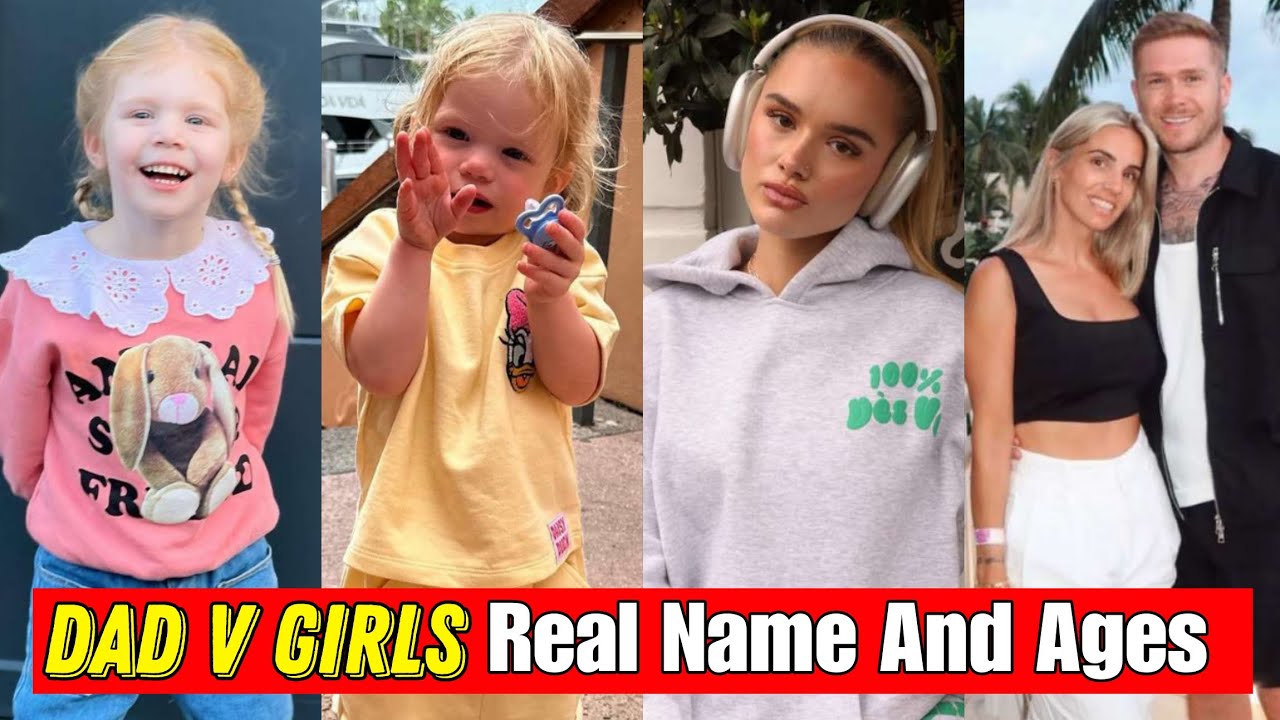 Dad v Girls Members Real Name And Ages 2024 - YouTube