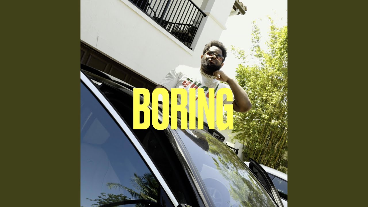 BORING (feat. Peezy) - YouTube