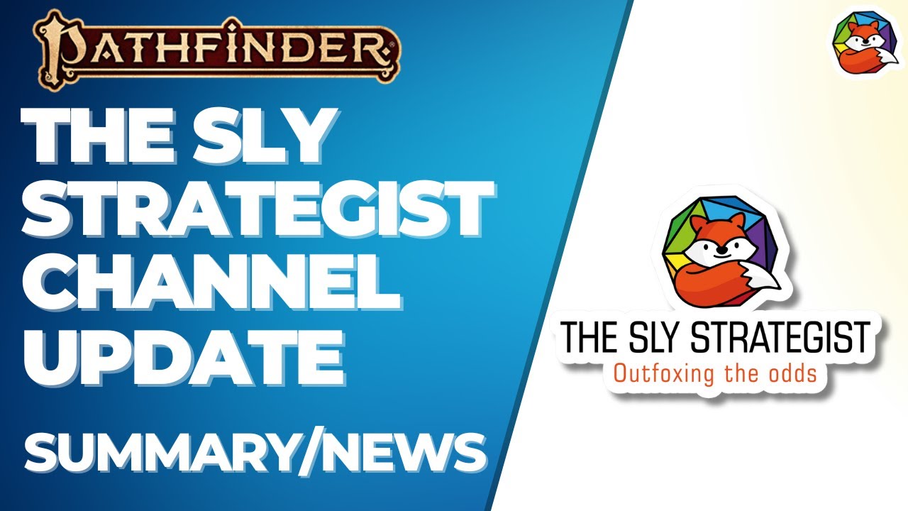The Sly Strategist Channel Update - YouTube